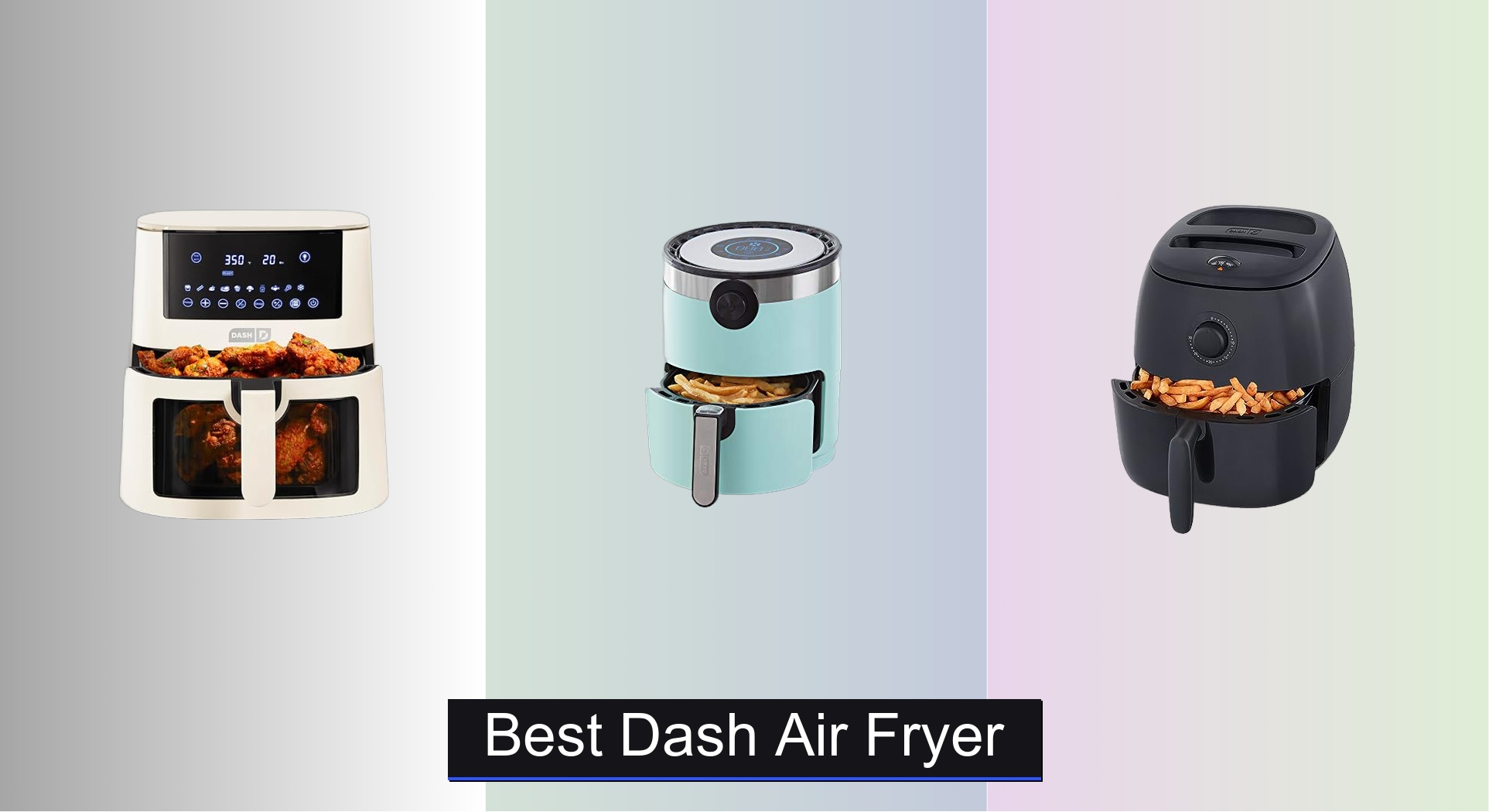 7 Best Dash Air Fryers of 2026
