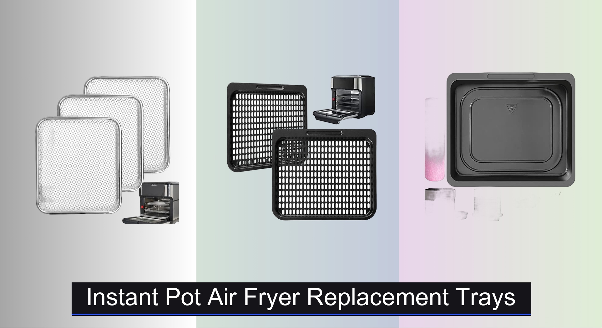 8 Best Instant Pot Air Fryer Replacement Trays 2026